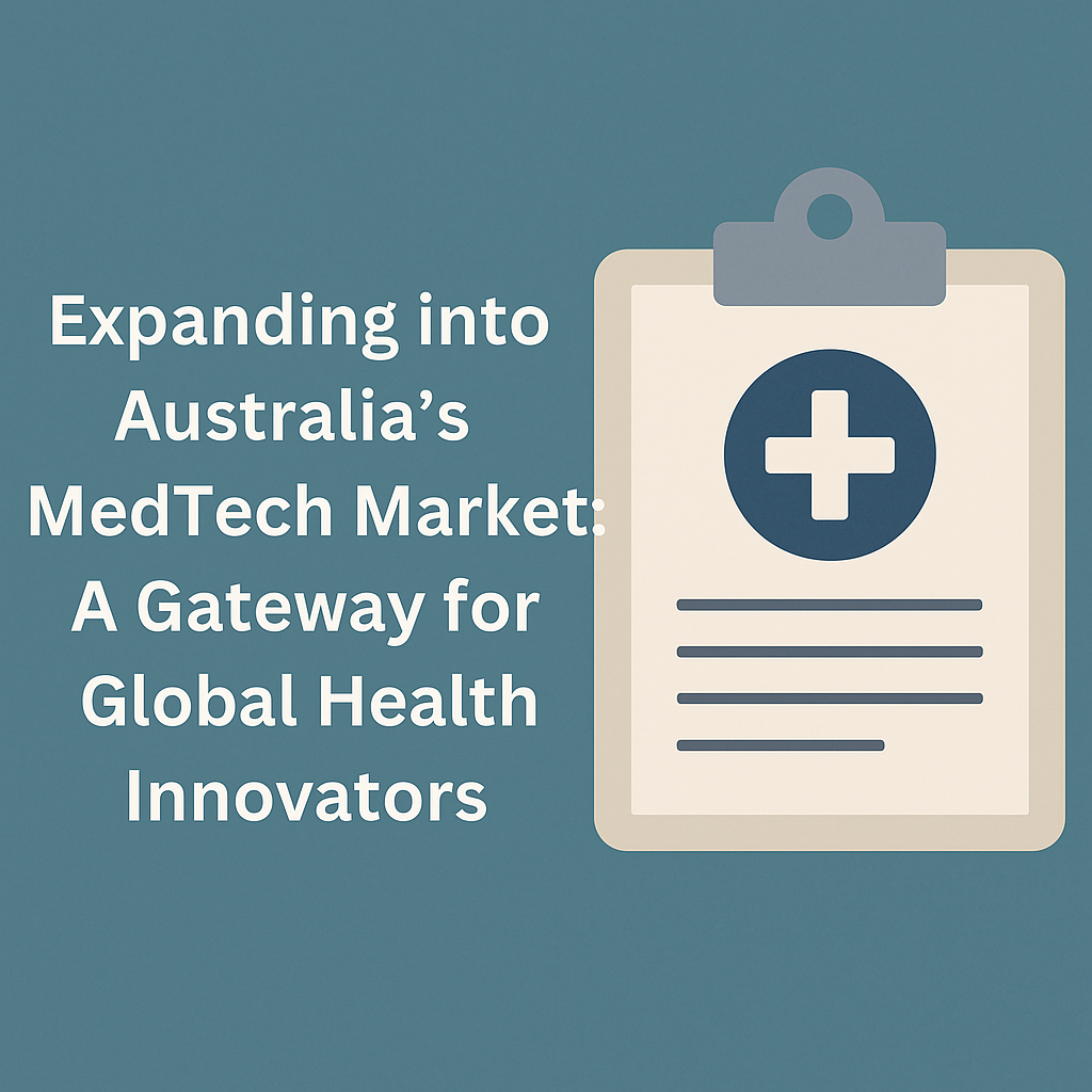 Doing business in Australia: Healthcare and medtech sector offers ...